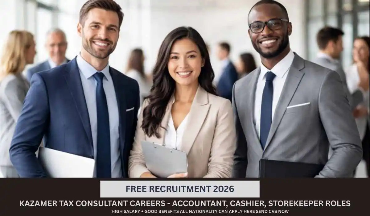 Kazamer Tax Consultant Careers 2026 – Accountant, Cashier, Storekeeper ...