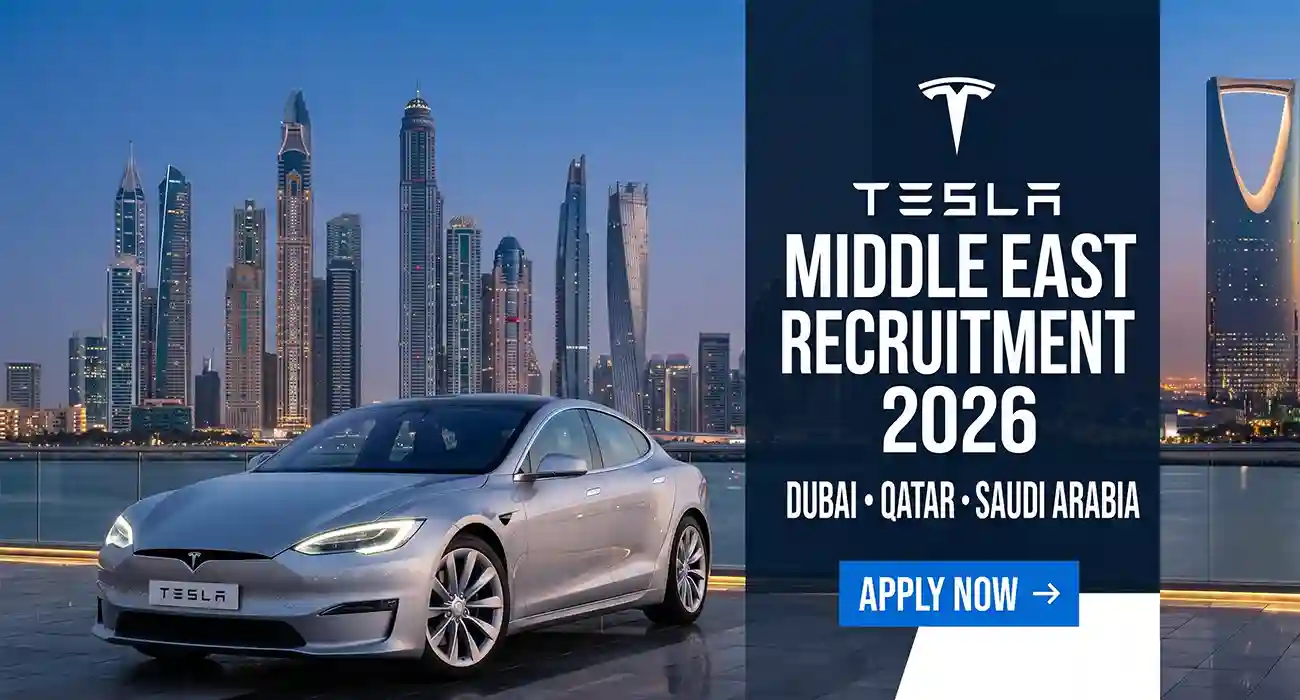 Tesla Careers 2026: Massive Hiring in Dubai, Qatar & Saudi Arabia ...